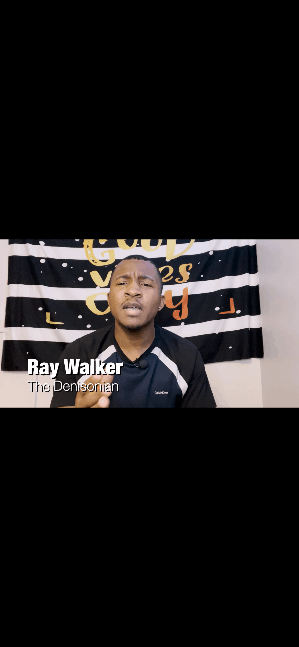 Broadcast: Ray Walker's COVID Isolation Experience – The Denisonian